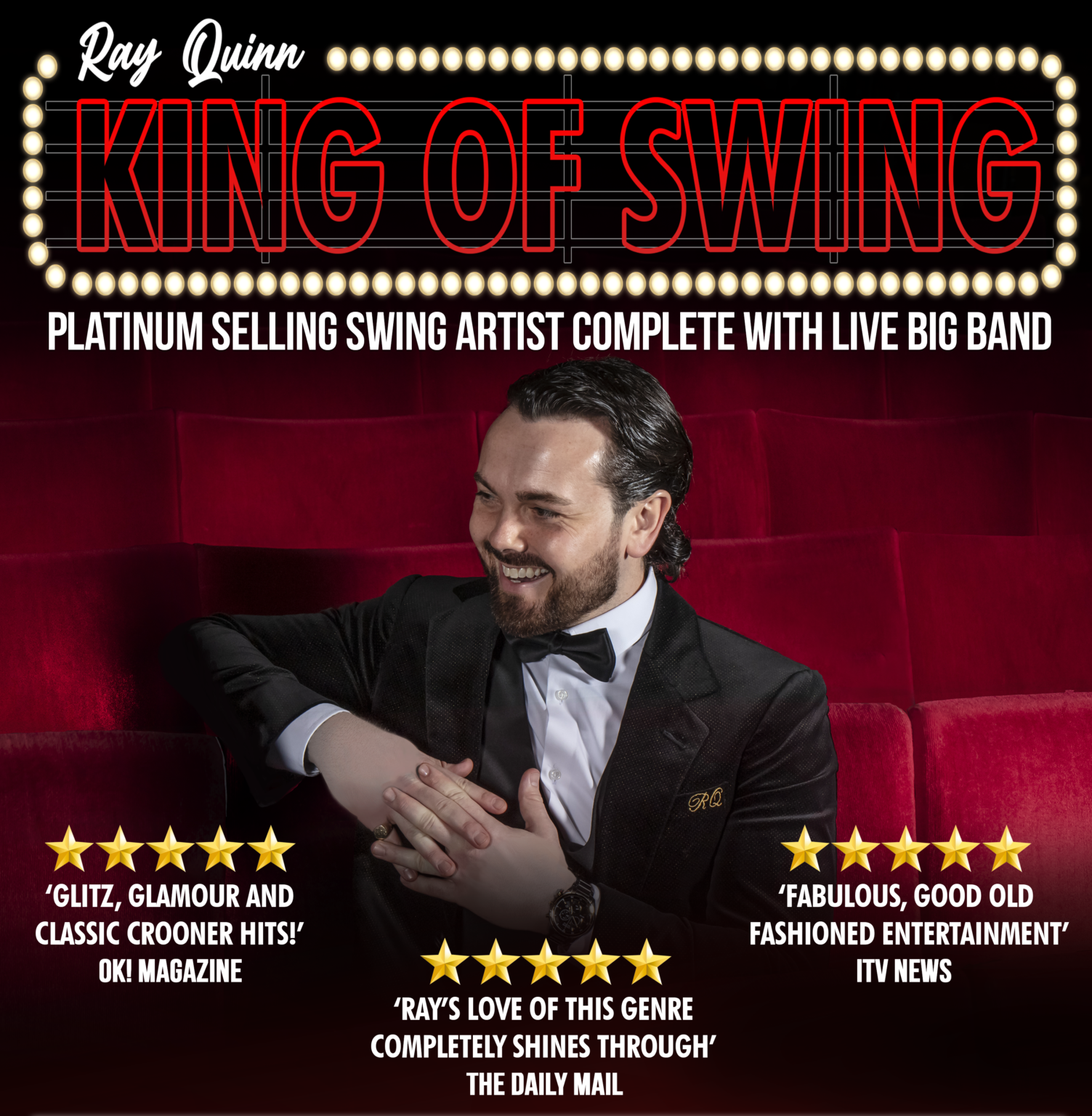 Ray Quinn – The King of swing - The Old Savoy - Home of The Deco Theatre