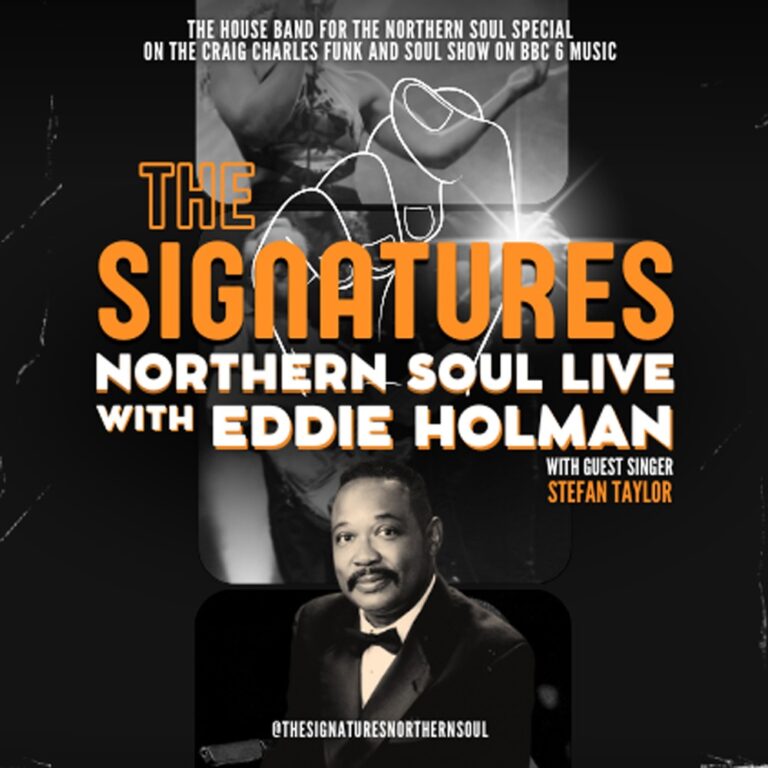 The Signatures, Northern Soul Live- With Eddie Holman - The Old Savoy ...